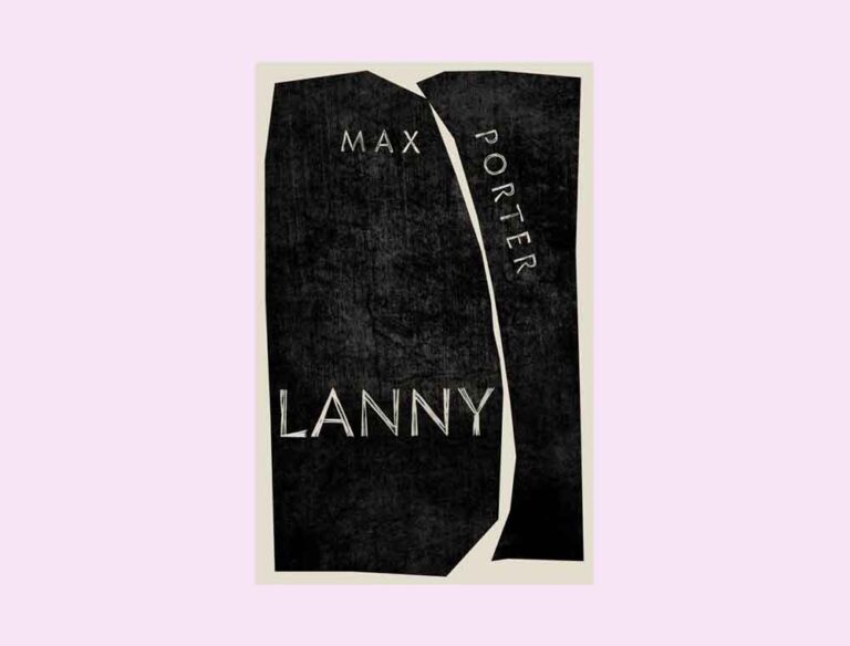 66. Lanny by Max Porter - The Book Club Review