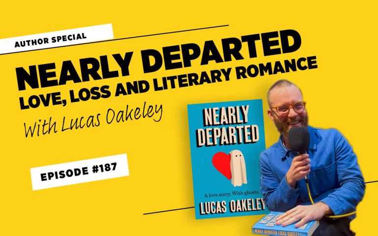 Nearly Departed: Love, Loss and Literary Romance, with Lucas Oakeley ...